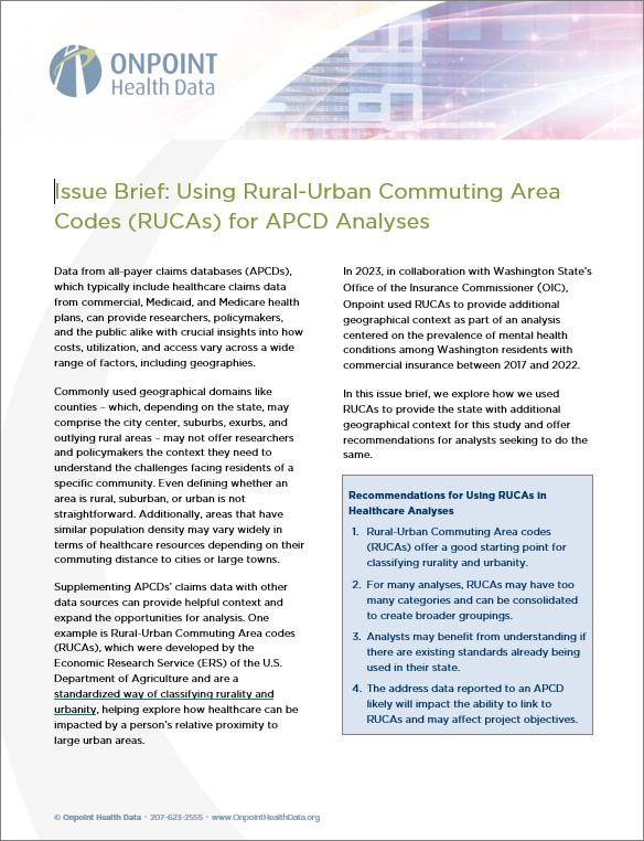 Issue Brief: Using Rural-Urban Commuting Area Codes (RUCAs) for ...